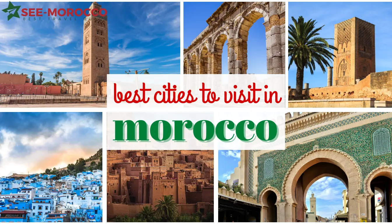 Best Cities to Visit in Morocco: Compare Travel Deals and Save Big